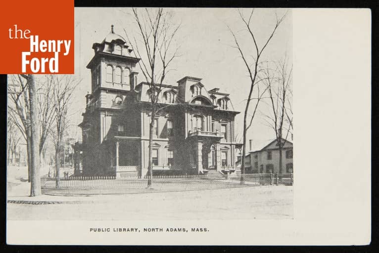 Postcard, "Public Library, North Adams, Mass.," circa 1910 - The Henry Ford