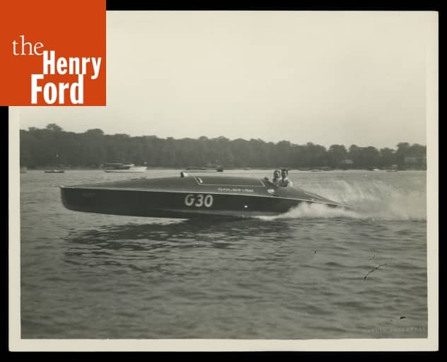Edsel Ford's Speedboat, "Goldfish," circa 1930 - The Henry Ford