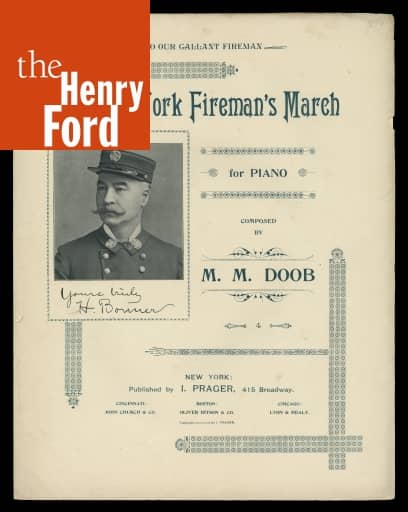 Sheet Music, "New York Fireman's March," 1894 - The Henry Ford