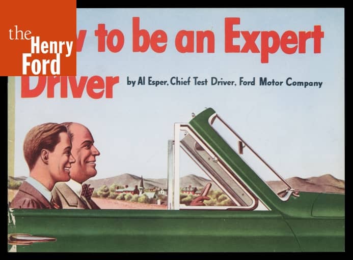 How to Be an Expert Driver, by Al Esper, Chief Test Driver, Ford Motor ...