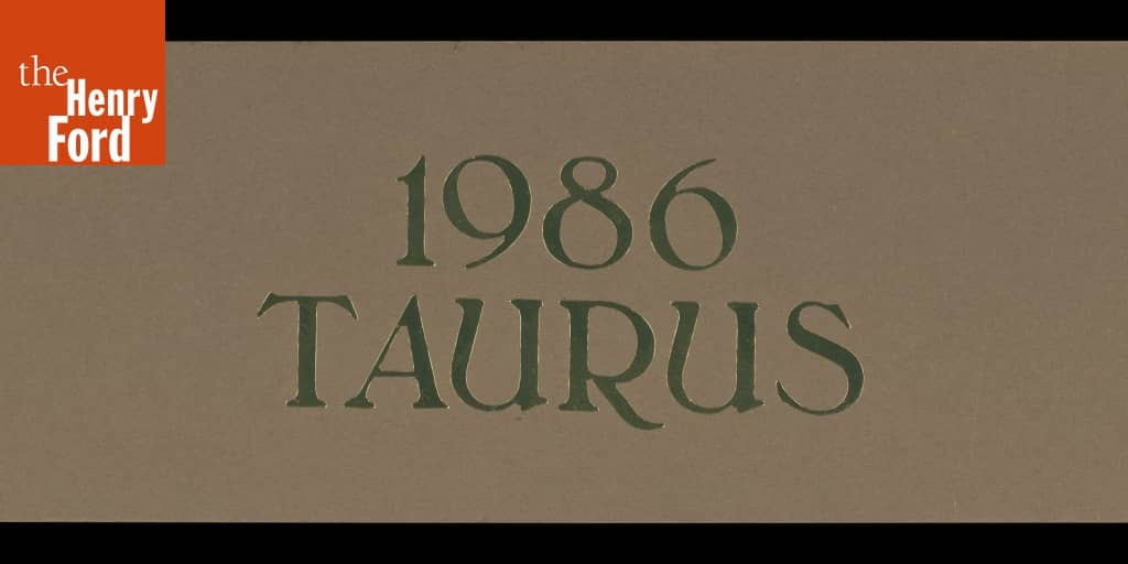 "1986 Taurus" Sign Accompanying the "Motor Trend" Car of the Year ...