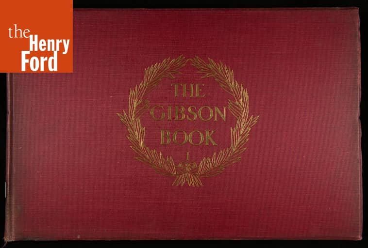 The Gibson Book, Vol. 1, 1907 - The Henry Ford
