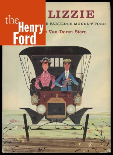 "Tin Lizzie: The Story of the Fabulous Model T Ford," 1955 - The Henry Ford
