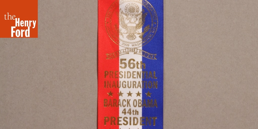 56th Presidential Inauguration Button with Ribbon, 2009 - The Henry Ford