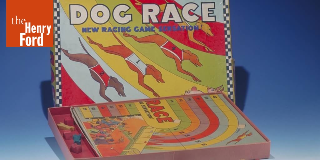 Dog Race Game, 1937-1945 - The Henry Ford