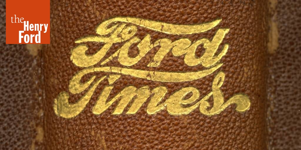 Ford Times, Volume 5, October 1911- September 1912 - The Henry Ford