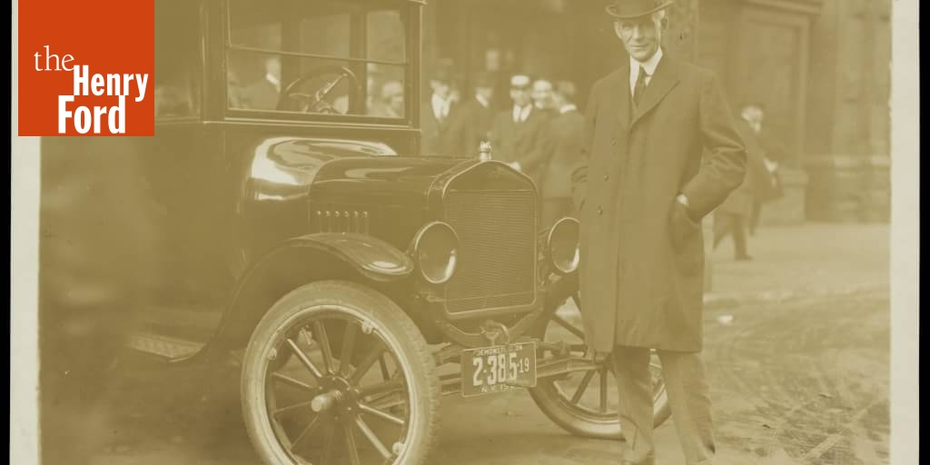 Henry Ford with Ford Model T, Buffalo, New York, 1921 - The Henry Ford