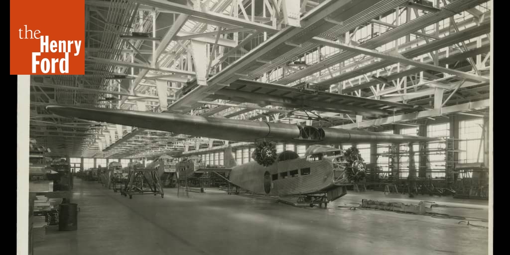 Ford Tri-Motor Assembly inside Factory, Ford Airport, Dearborn ...
