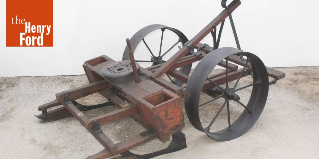 Corn Planter, circa 1880 - The Henry Ford