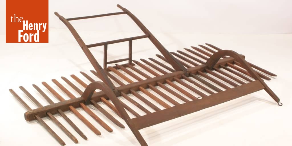 Hay Rake, circa 1835 - The Henry Ford