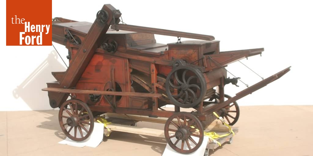 Apron Thresher-Separator, 1865 - The Henry Ford