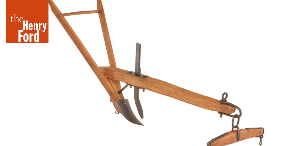 Bull-Tongue Plow, circa 1923 - The Henry Ford