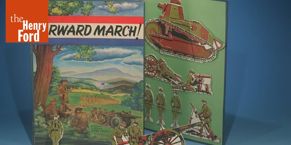 "Forward March!" Military Play Set, 1941-1945 - The Henry Ford