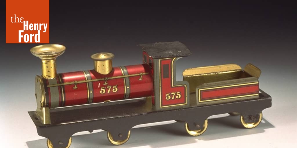Toy Locomotive, 1890-1920 - The Henry Ford