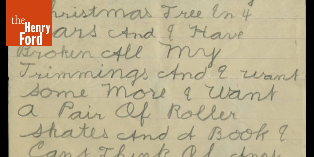 Edsel Ford's Letter to Santa Claus, 1901 - The Henry Ford