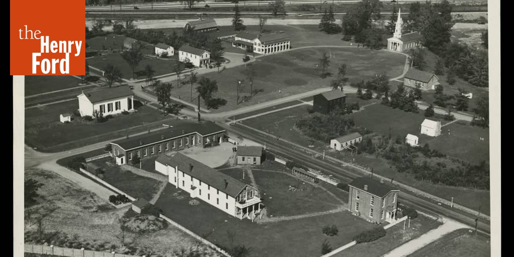 Aerial View of Greenfield Village, circa 1932 - The Henry Ford